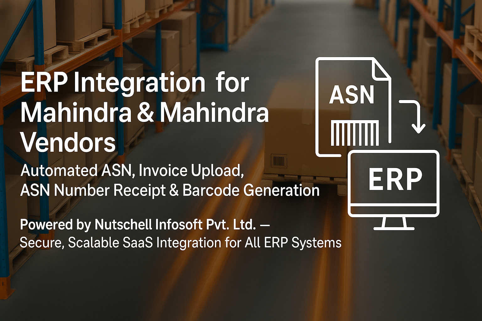 ASN Integration for Mahindra Vendors | ERP Automation in Nashik , Pune
